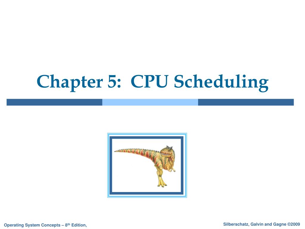 PPT - Chapter 5: CPU Scheduling PowerPoint Presentation, free download ...