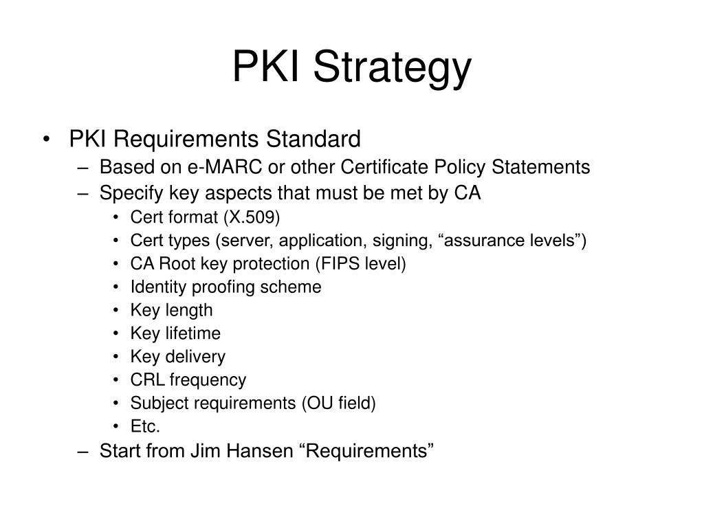 PPT - PKI Strategy PowerPoint Presentation, free download - ID:5620554