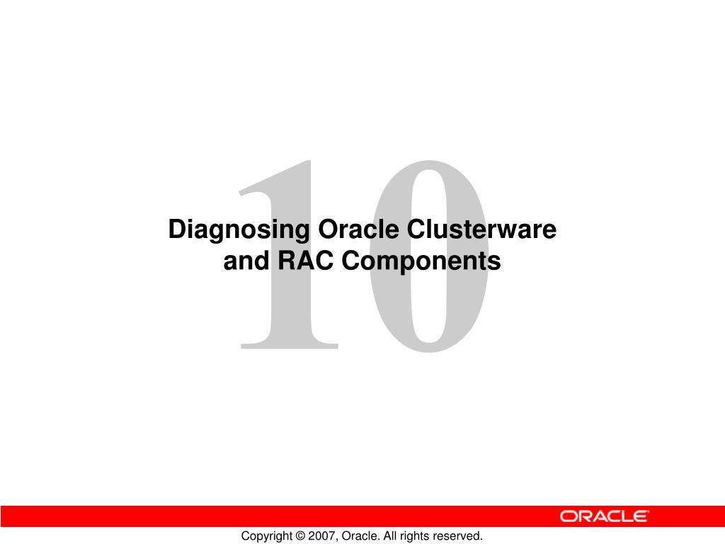 PPT - Diagnosing Oracle Clusterware and RAC Components PowerPoint ...