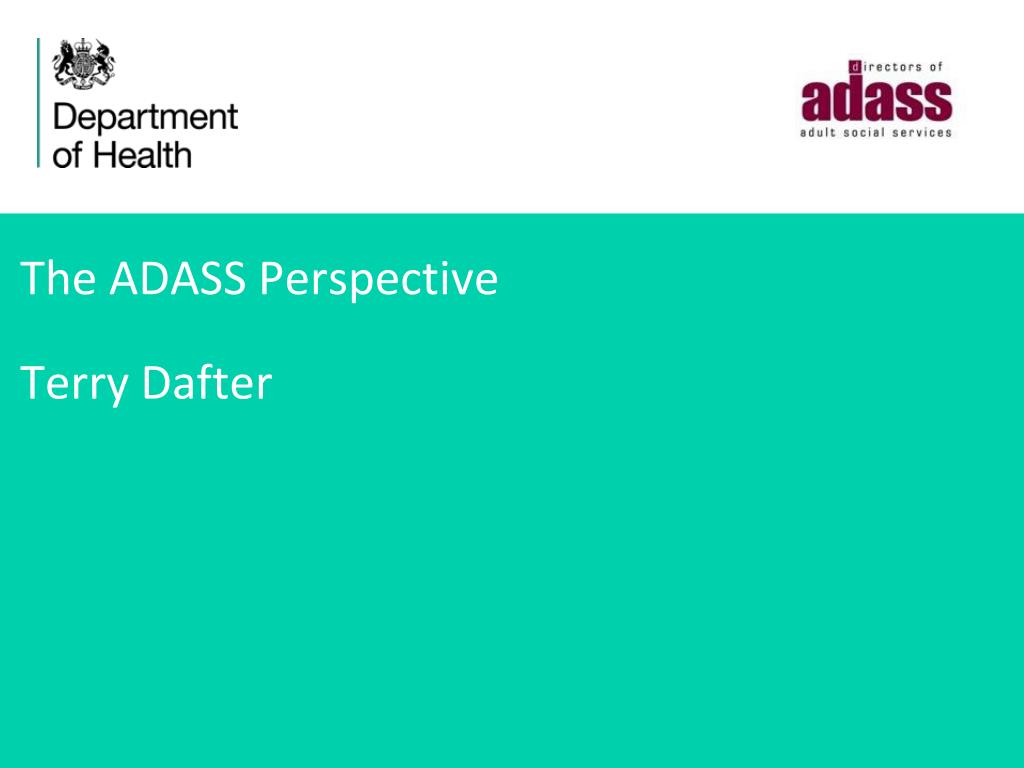 PPT - The ADASS Perspective Terry Dafter PowerPoint Presentation, free ...