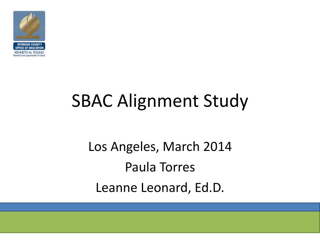 PPT - SBAC Alignment Study PowerPoint Presentation, free download - ID ...
