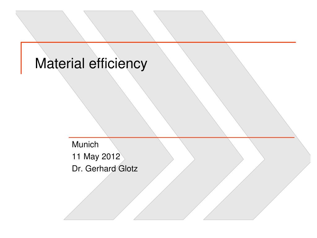 PPT - Material efficiency PowerPoint Presentation, free download - ID ...