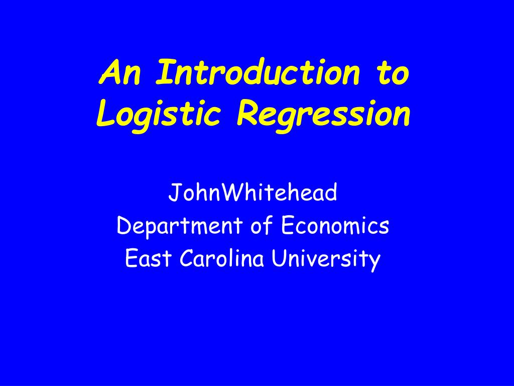 PPT - An Introduction to Logistic Regression PowerPoint Presentation ...