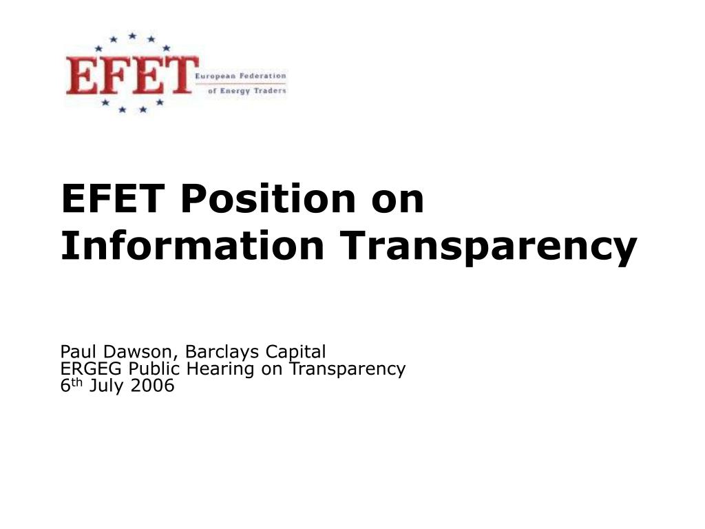 PPT - EFET Position on Information Transparency PowerPoint Presentation ...