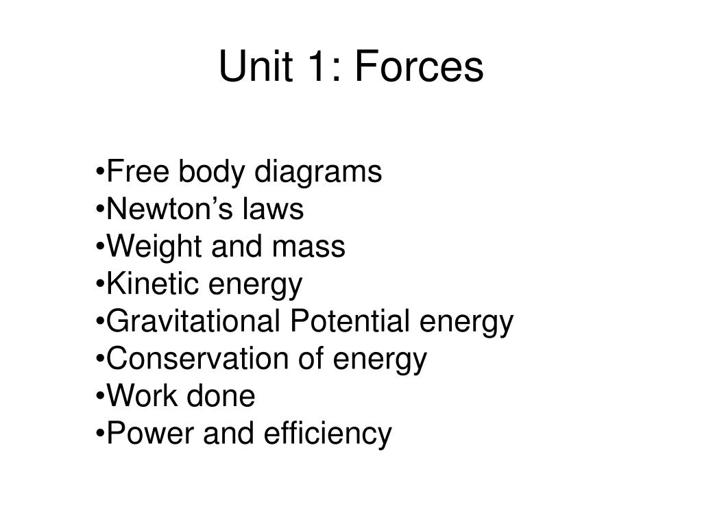 PPT - Unit 1: Forces PowerPoint Presentation, free download - ID:5627476