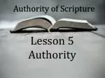 PPT - The Authority of Scripture PowerPoint Presentation, free download ...