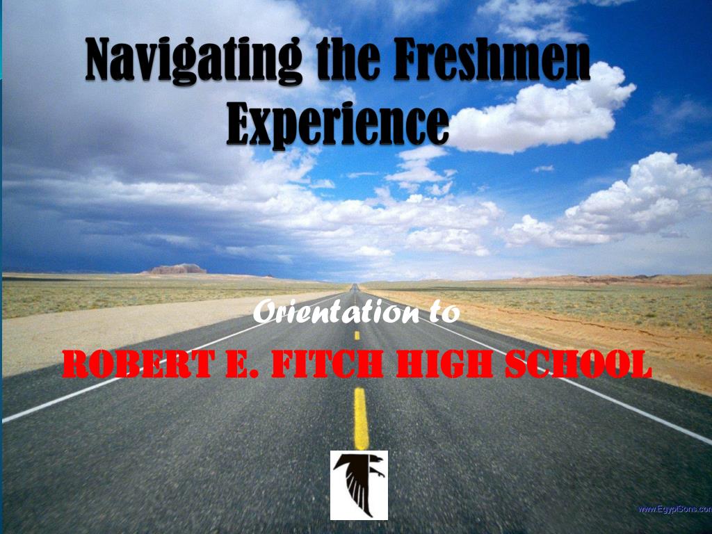 PPT - Navigating the Freshmen Experience PowerPoint Presentation, free ...