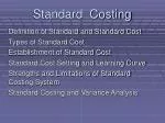 PPT - Standard costing PowerPoint Presentation, free download - ID:4638676
