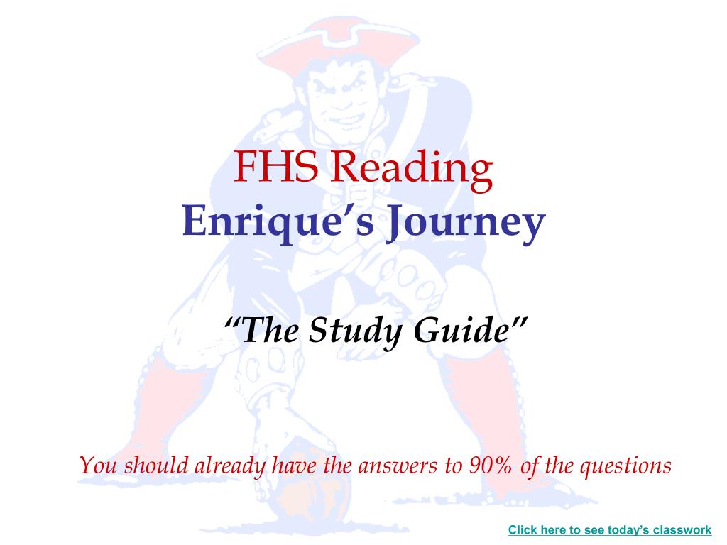 PPT - FHS Reading Enrique’s Journey PowerPoint Presentation, free ...