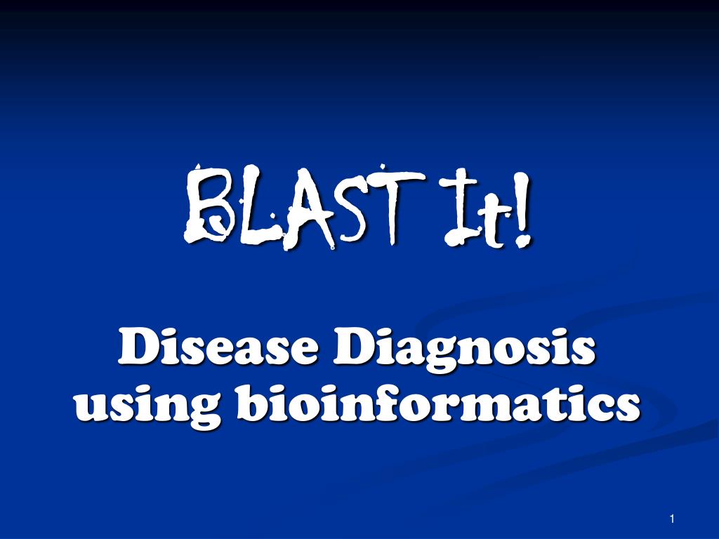 PPT - BLAST It! PowerPoint Presentation, free download - ID:5629346