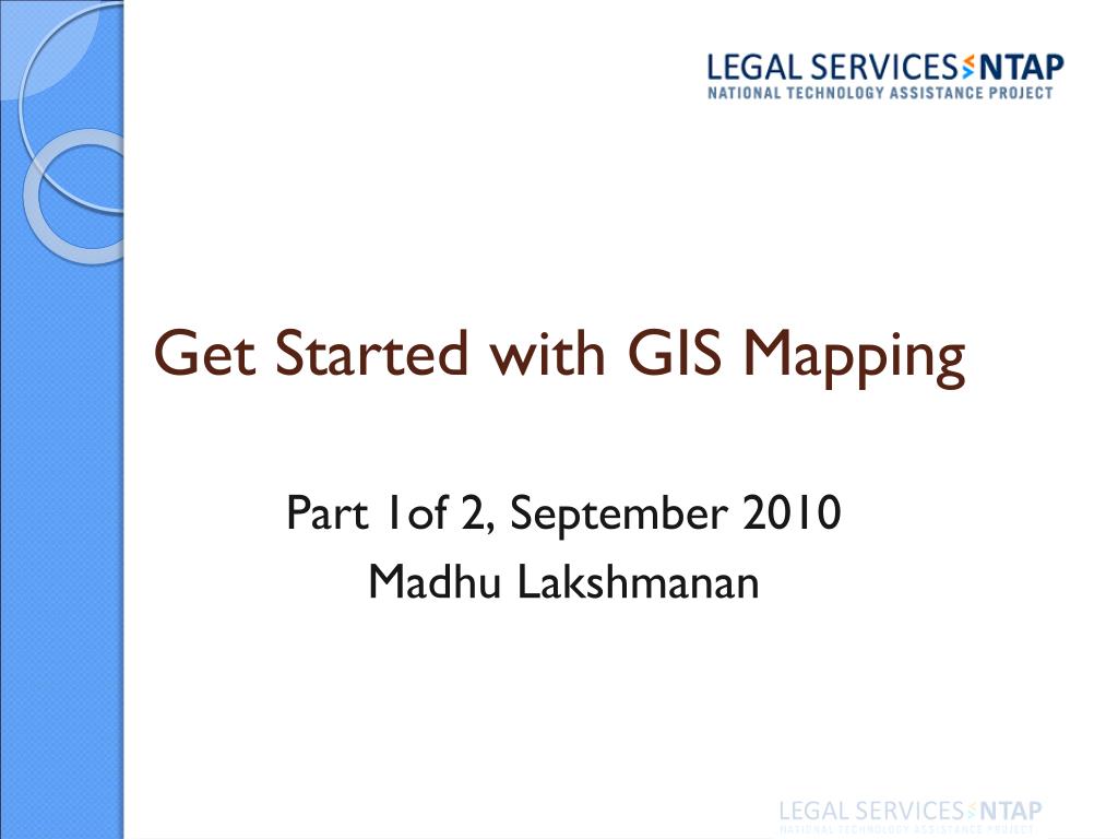 PPT - Get Started with GIS Mapping PowerPoint Presentation, free ...