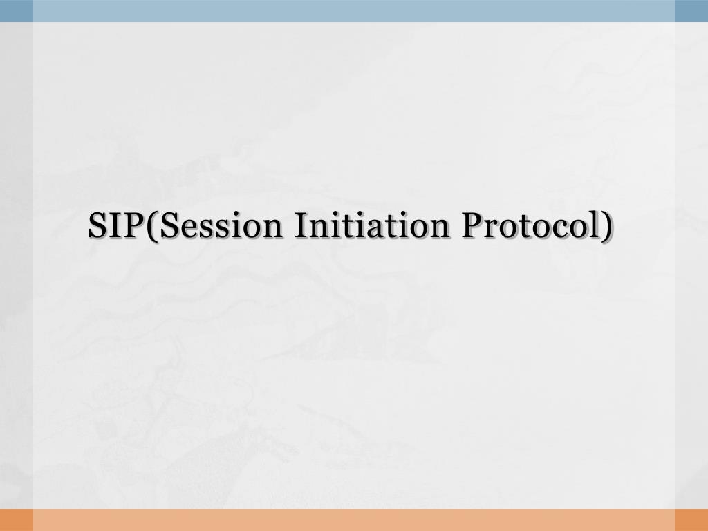 PPT - SIP(Session Initiation Protocol) PowerPoint Presentation, free ...