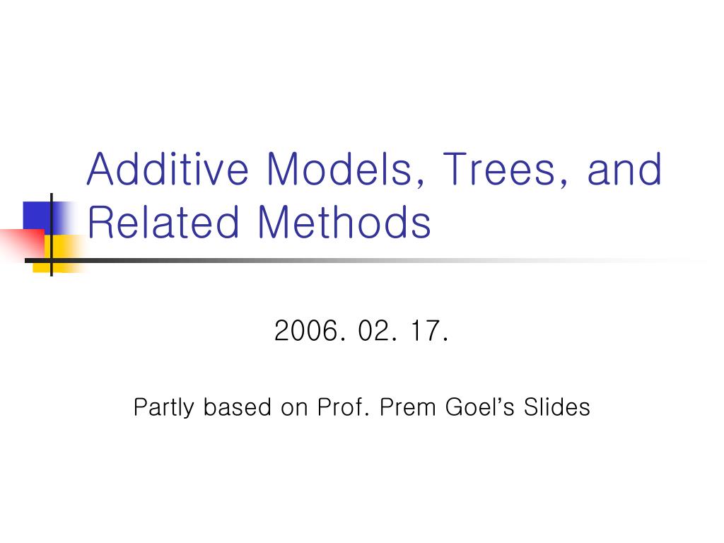 PPT - Additive Models, Trees, and Related Methods PowerPoint ...