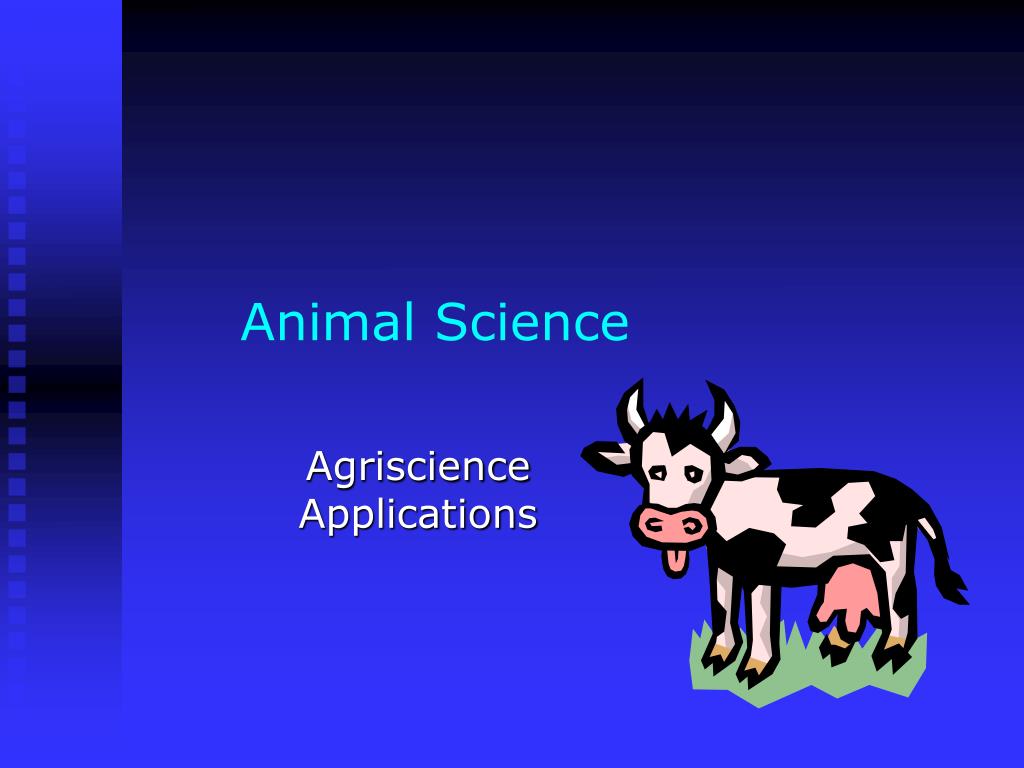 PPT - Animal Science PowerPoint Presentation, free download - ID:5632454