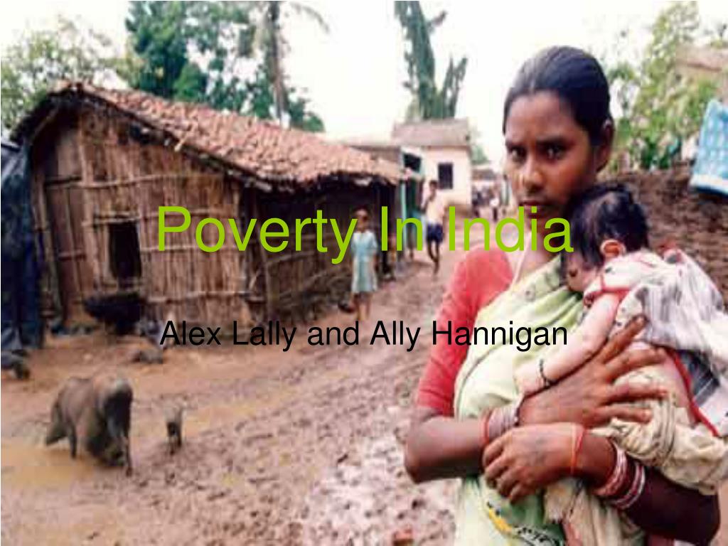 PPT - Poverty In India PowerPoint Presentation, free download - ID:5634294