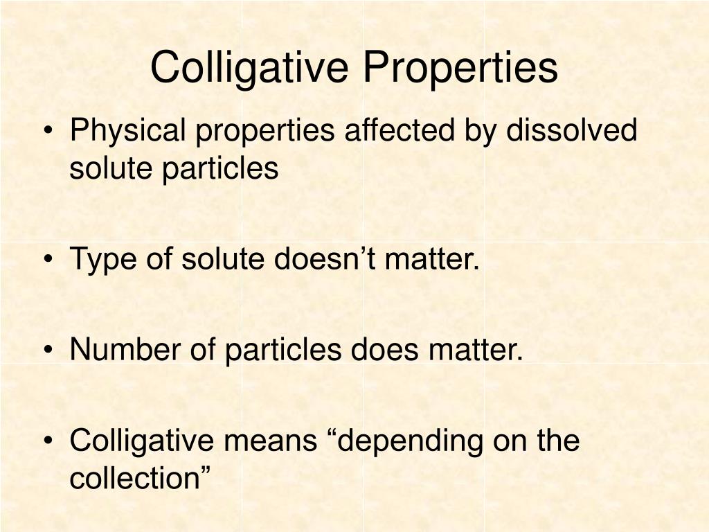 PPT - Colligative Properties PowerPoint Presentation, free download ...