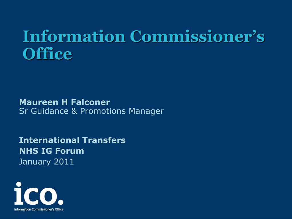 PPT - Information Commissioner’s Office PowerPoint Presentation, free ...