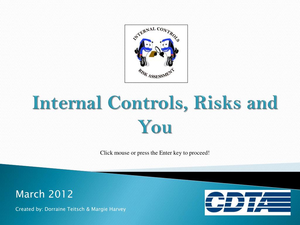 PPT - Internal Controls, Risks and You PowerPoint Presentation, free ...