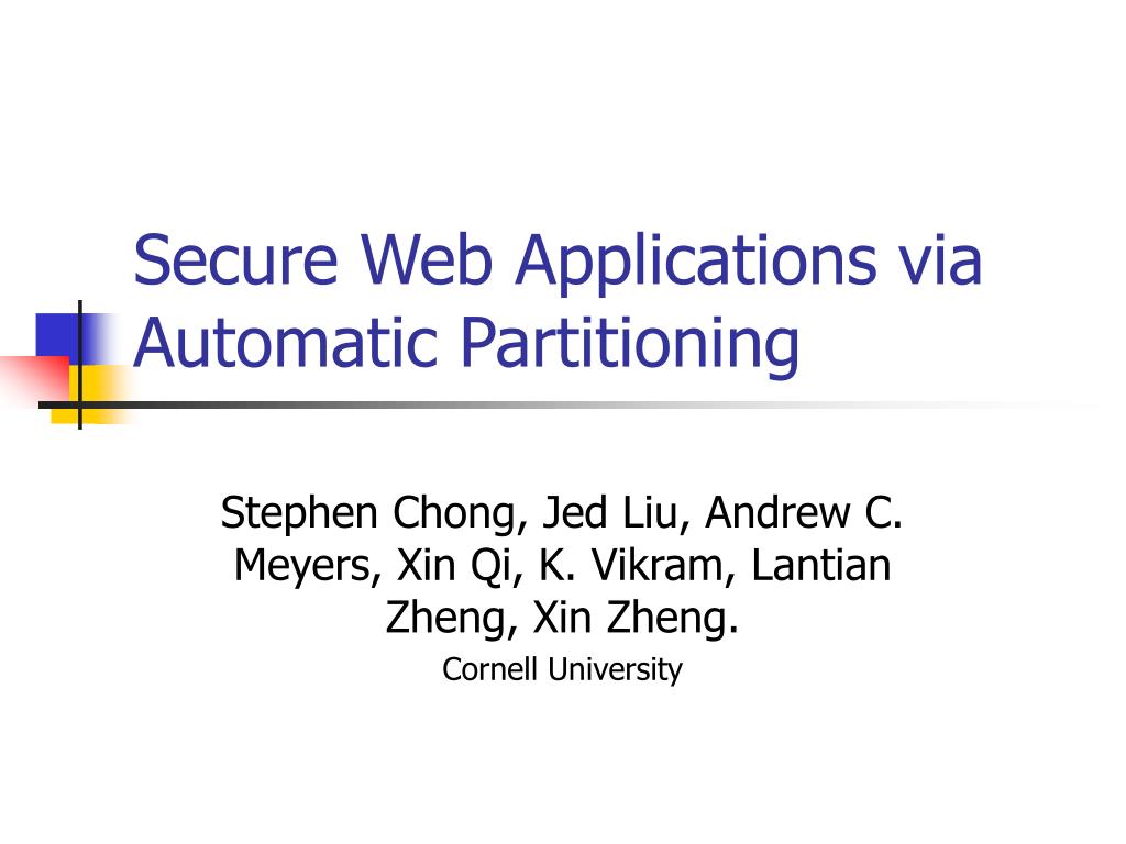PPT - Secure Web Applications via Automatic Partitioning PowerPoint Presentation - ID:5636326