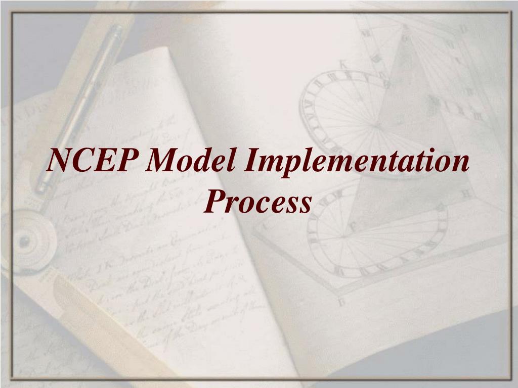 PPT - NCEP Model Implementation Process PowerPoint Presentation, free ...