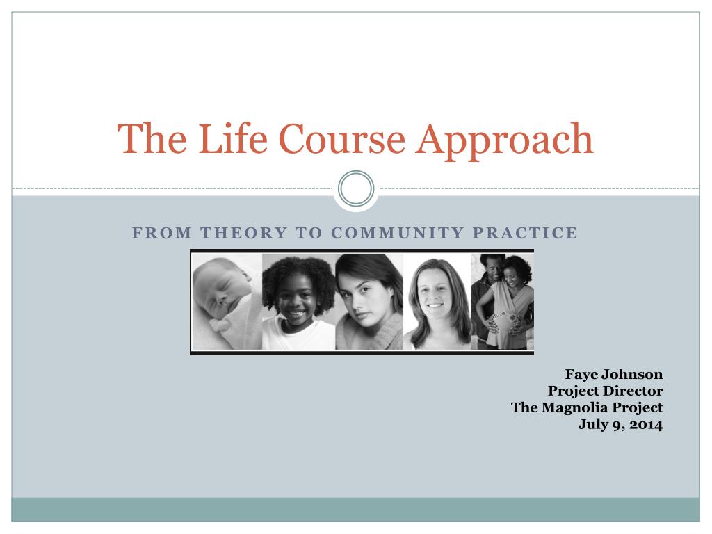 PPT - The Life Course Approach PowerPoint Presentation, free download ...
