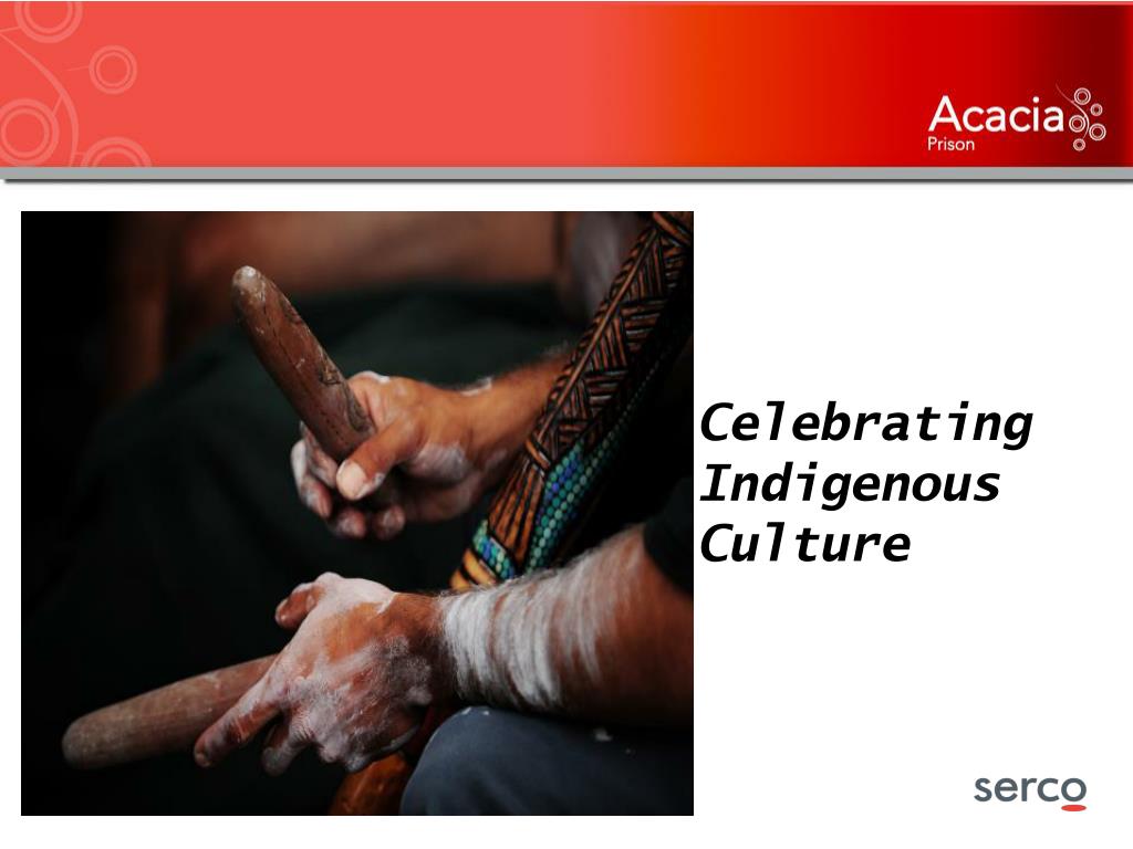 PPT - Celebrating Indigenous Culture PowerPoint Presentation, free ...