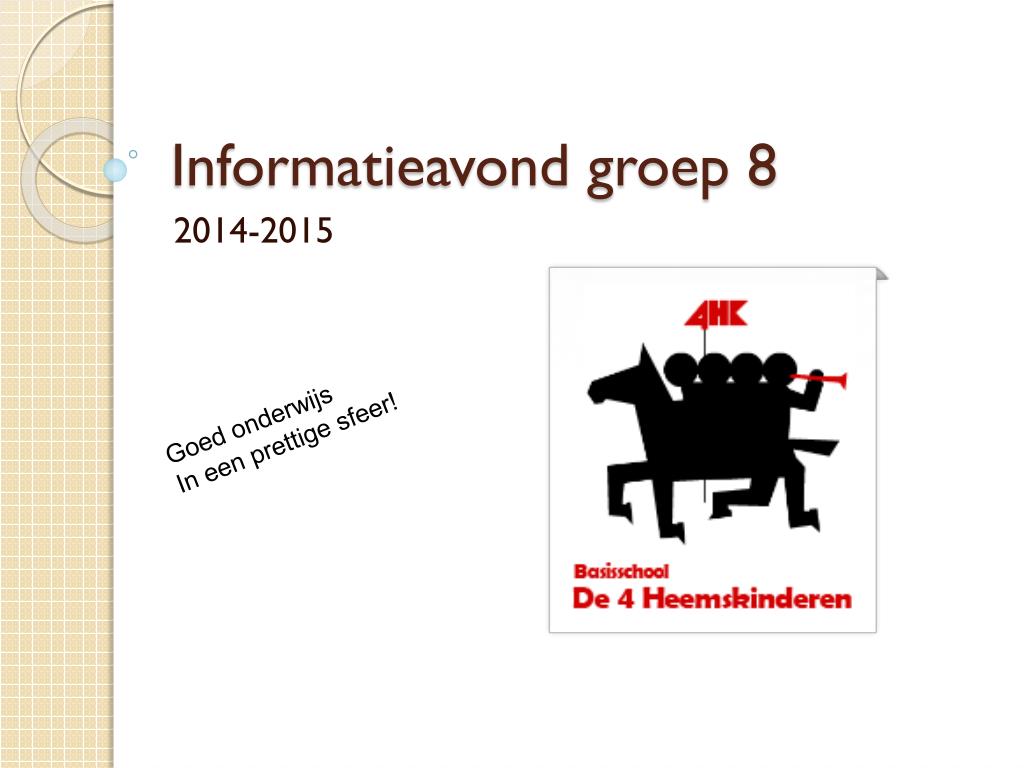 PPT - Informatieavond groep 8 PowerPoint Presentation, free download ...