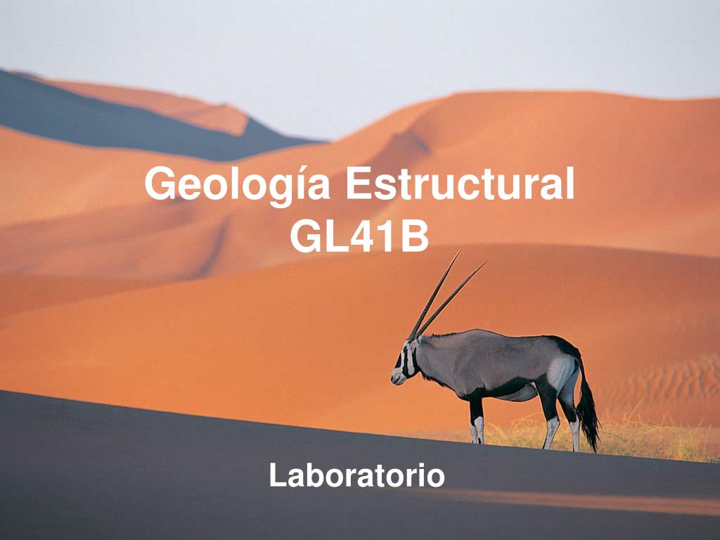 PPT - Geología Estructural GL41B PowerPoint Presentation, free download ...