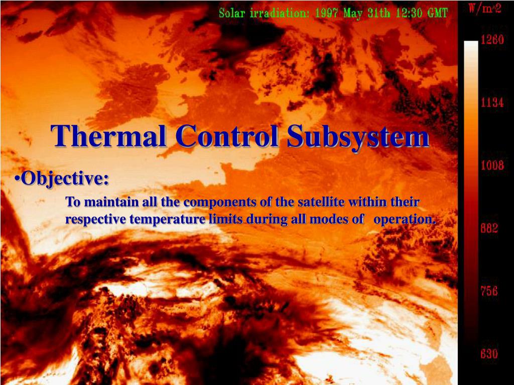 PPT - Thermal Control Subsystem PowerPoint Presentation, free download ...