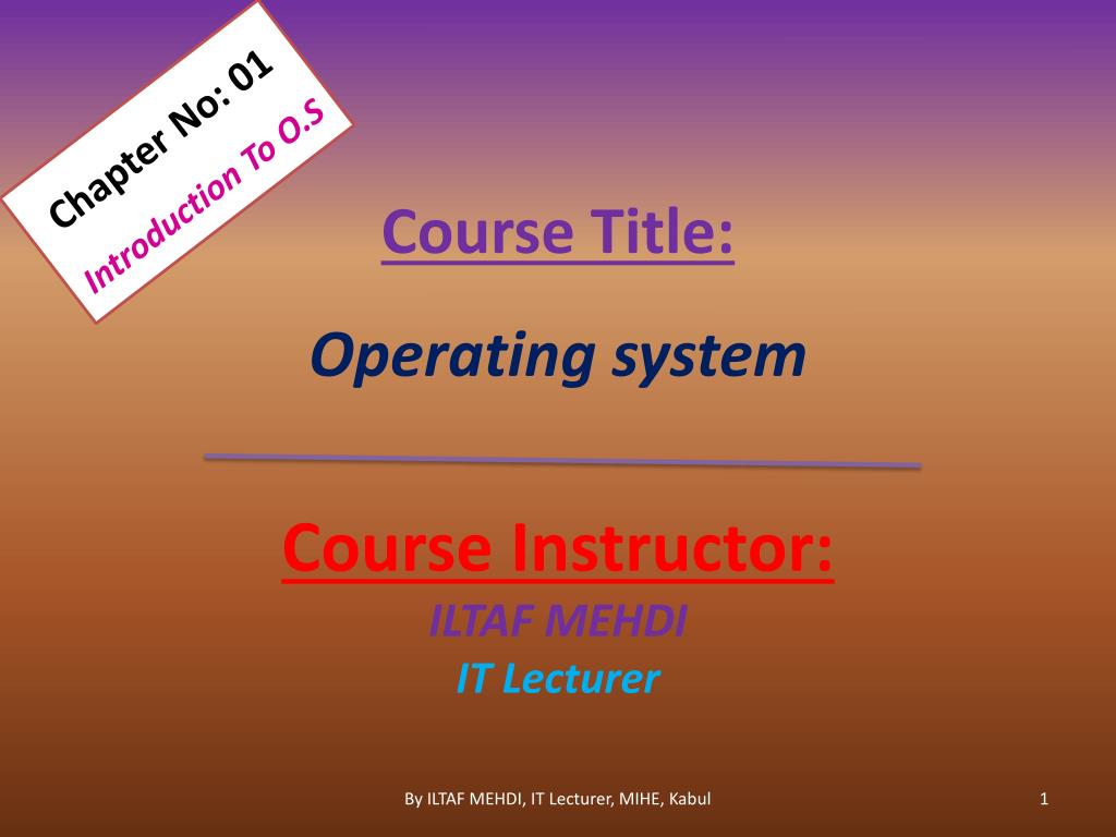 PPT - Course Title: Operating system PowerPoint Presentation, free ...