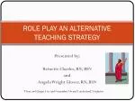 PPT - ROLE-PLAY AS A TEACHING METHOD PowerPoint Presentation, free ...