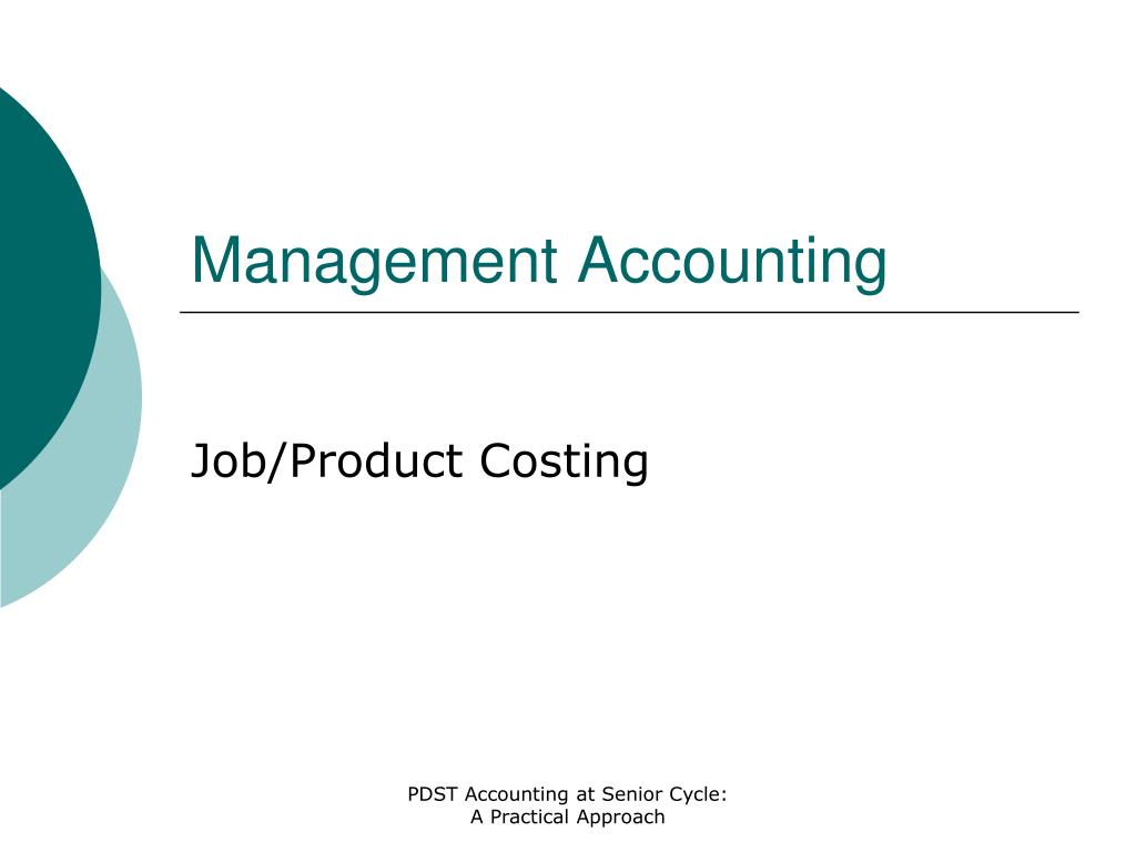 PPT - Management Accounting PowerPoint Presentation, free download - ID ...
