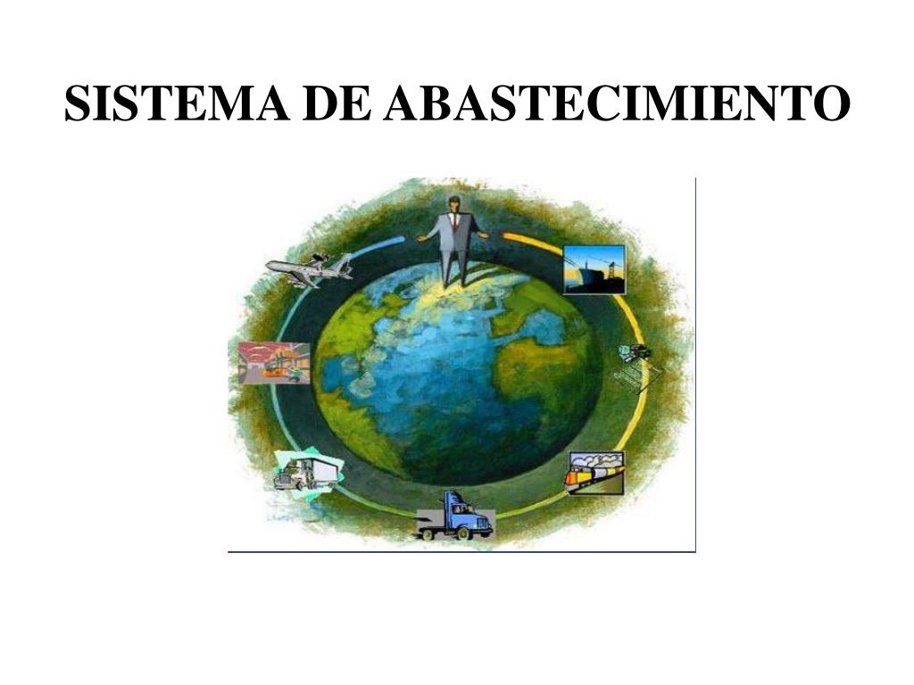 PPT - SISTEMA DE ABASTECIMIENTO PowerPoint Presentation, free download ...