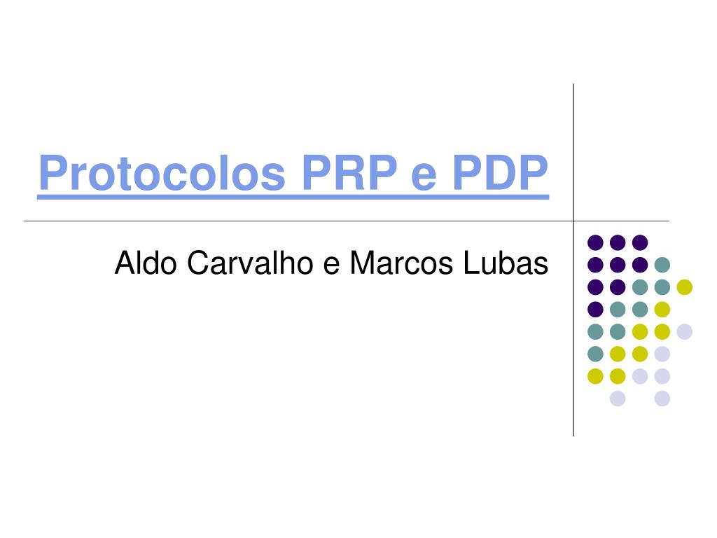 PPT - Protocolos PRP e PDP PowerPoint Presentation, free download - ID ...