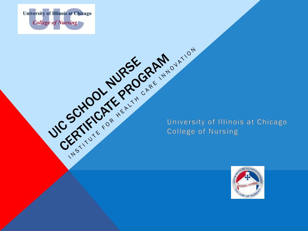 PPT - UIC School Nurse Certificate Program PowerPoint Presentation ...