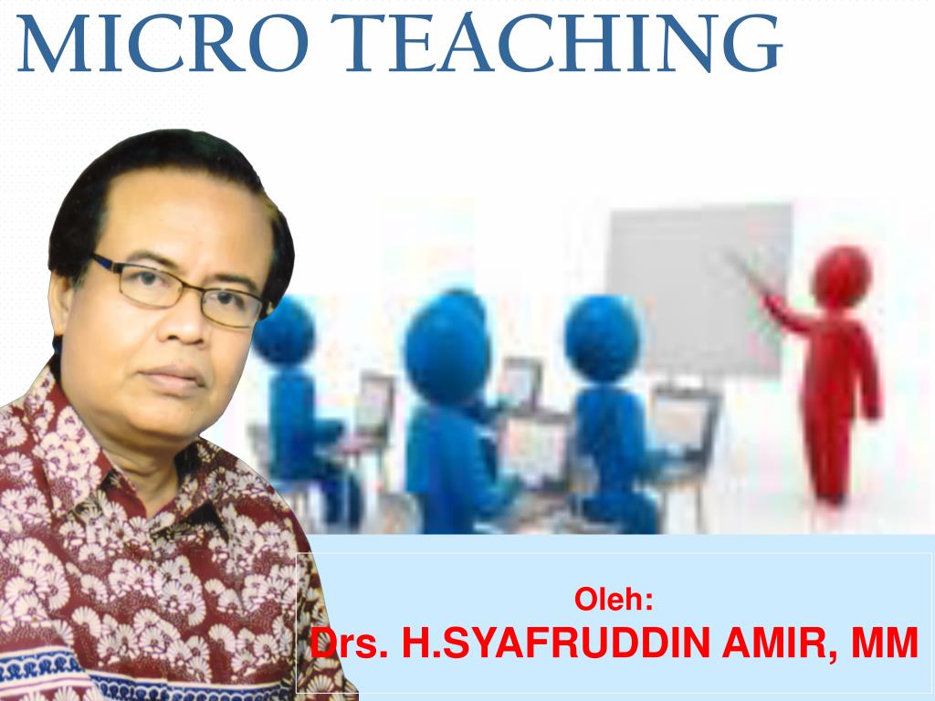 PPT - MICRO TEACHING PowerPoint Presentation, free download - ID:5651036