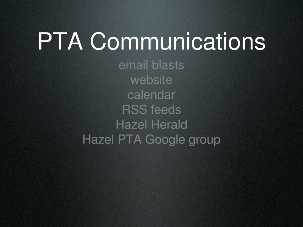 PPT - PTA Communications PowerPoint Presentation, free download - ID ...