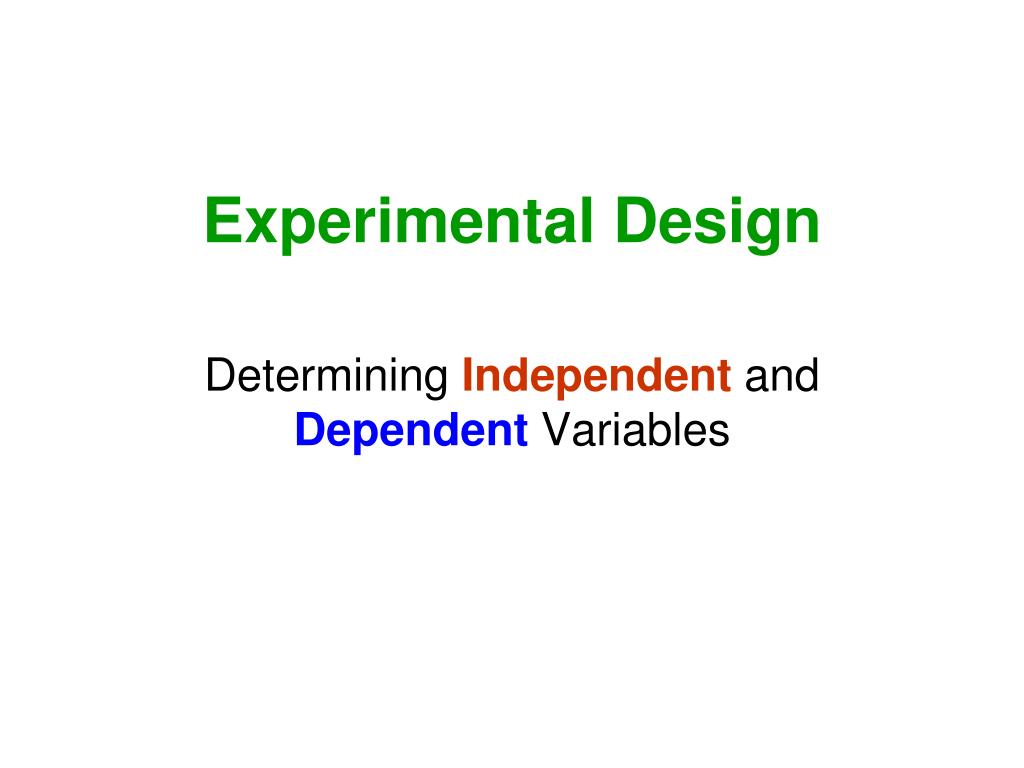 PPT - Experimental Design PowerPoint Presentation, free download - ID ...