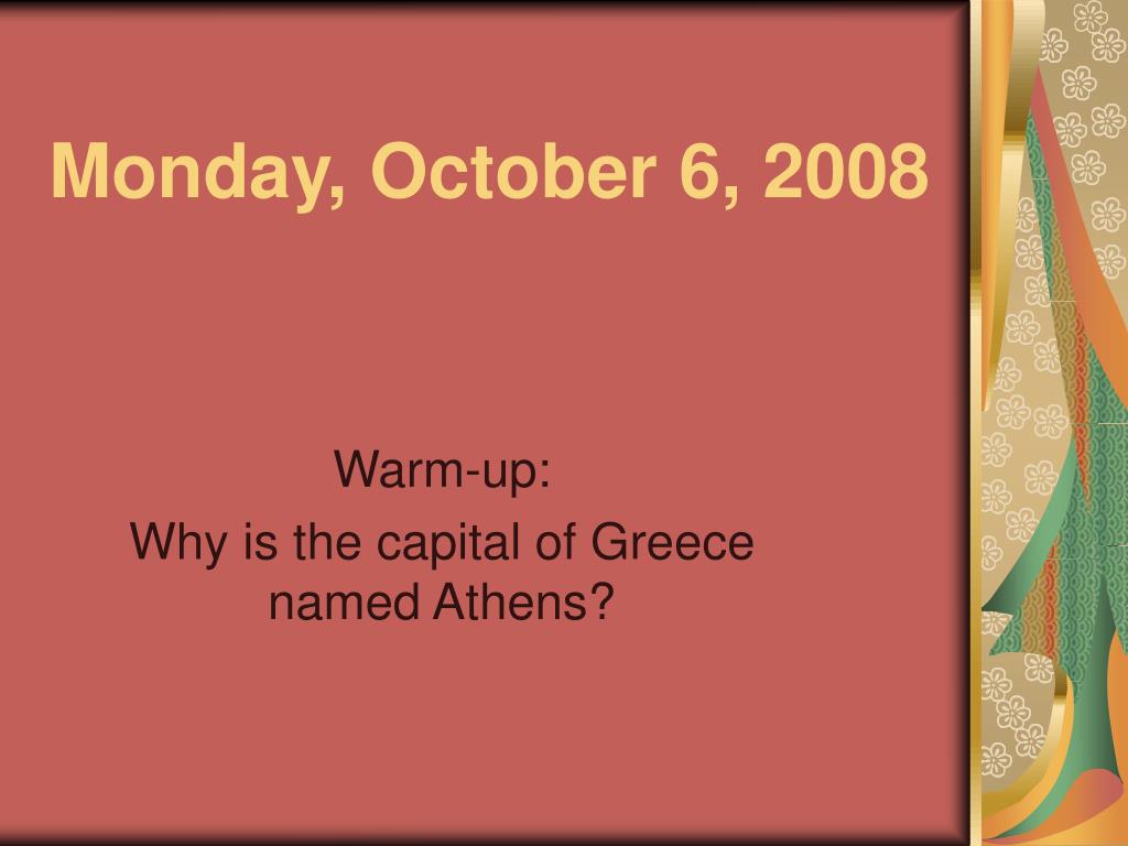 PPT - Monday, October 6, 2008 PowerPoint Presentation, free download ...
