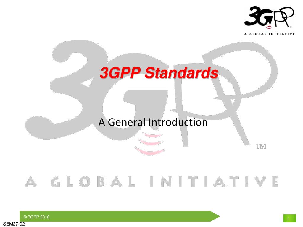 PPT - 3GPP Standards PowerPoint Presentation, free download - ID:5654528