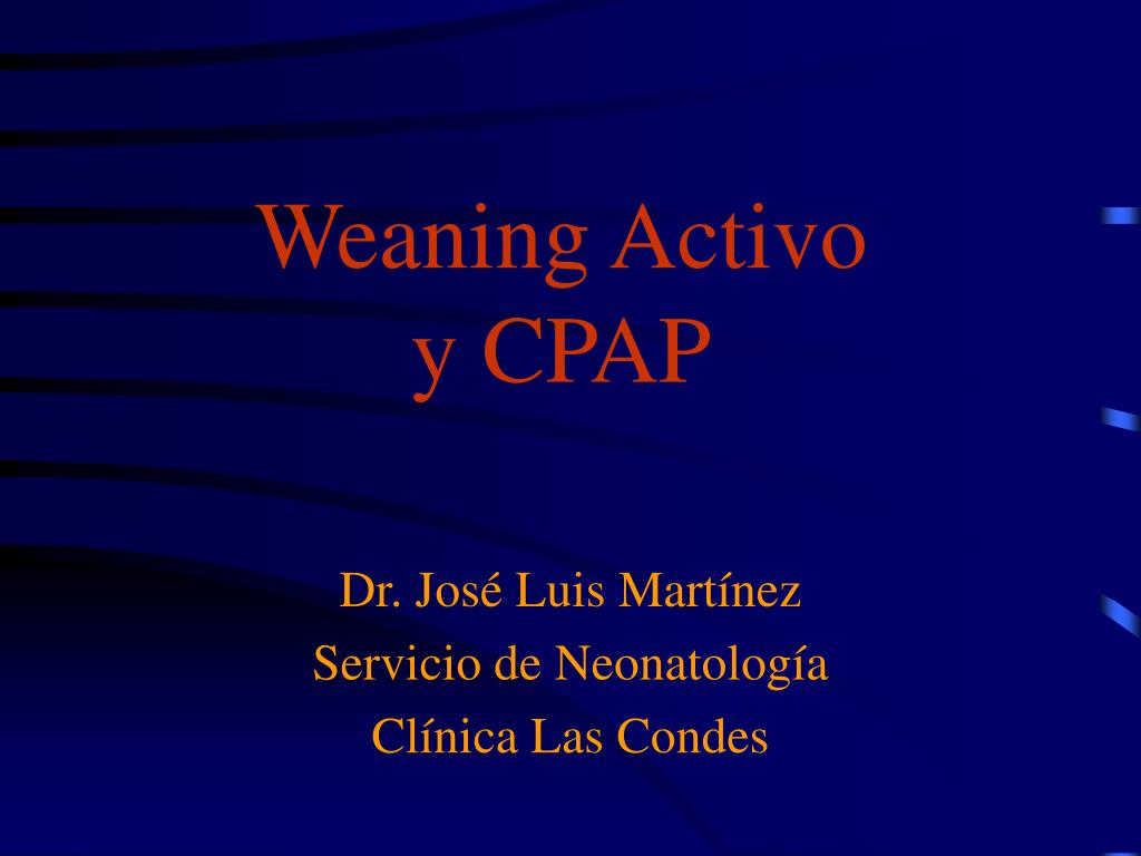 PPT - Weaning Activo y CPAP PowerPoint Presentation, free download - ID ...