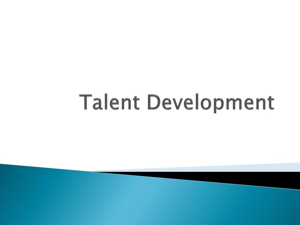 PPT - Talent Development PowerPoint Presentation, free download - ID ...