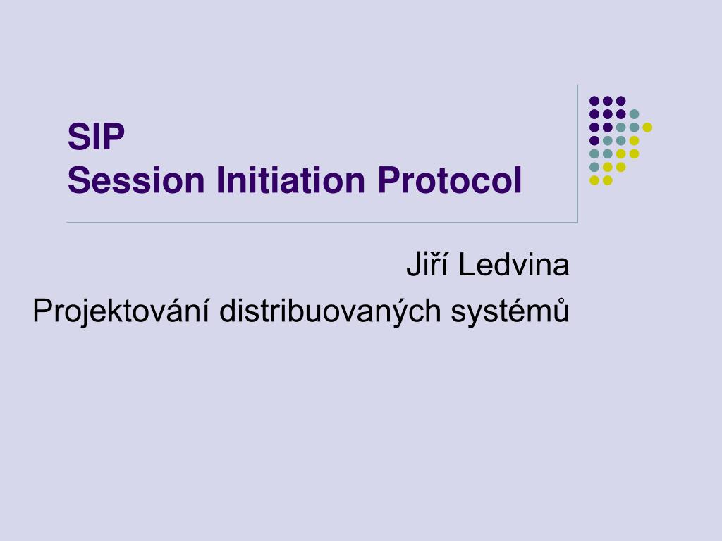 PPT - SIP Session Initiation Protocol PowerPoint Presentation, free ...