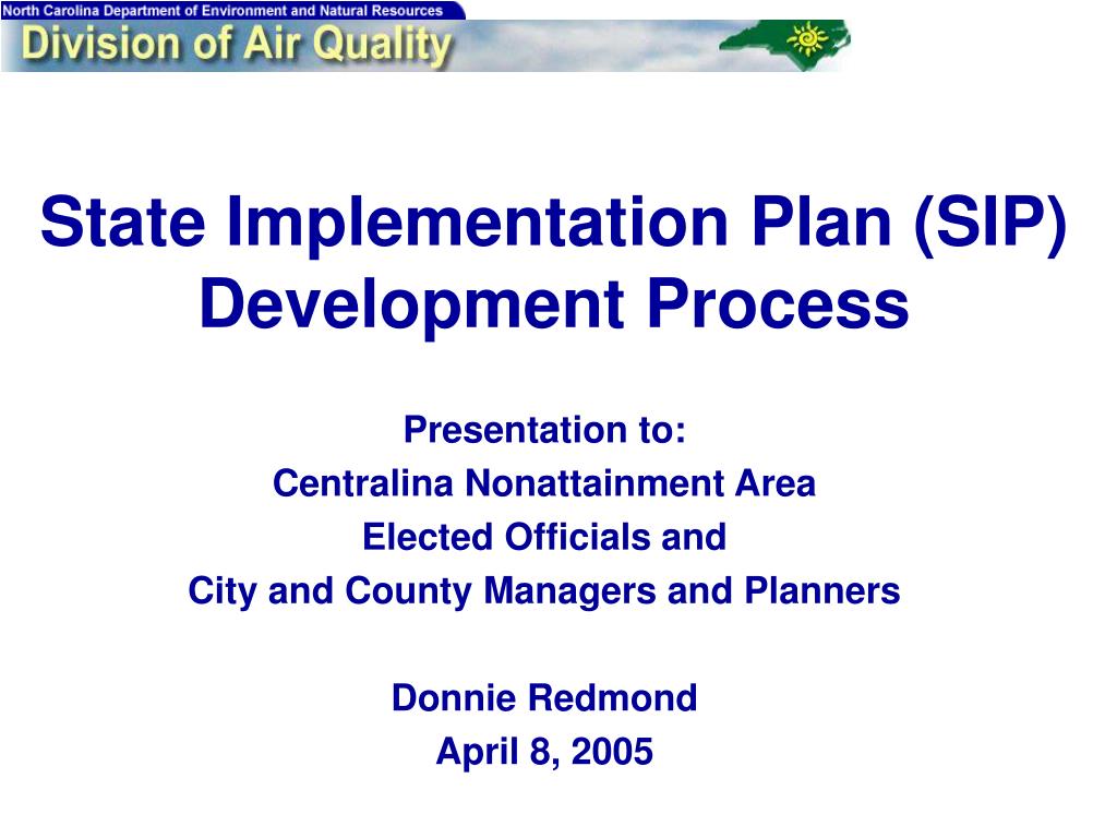 PPT - State Implementation Plan (SIP) Development Process PowerPoint ...