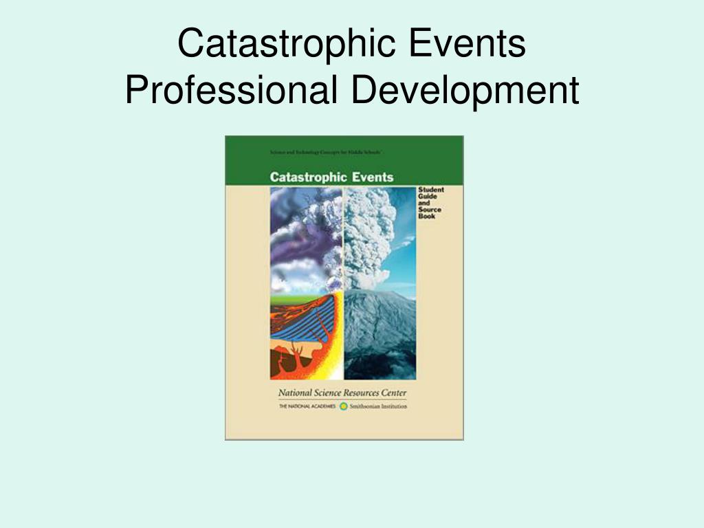 PPT - Catastrophic Events Professional Development PowerPoint ...