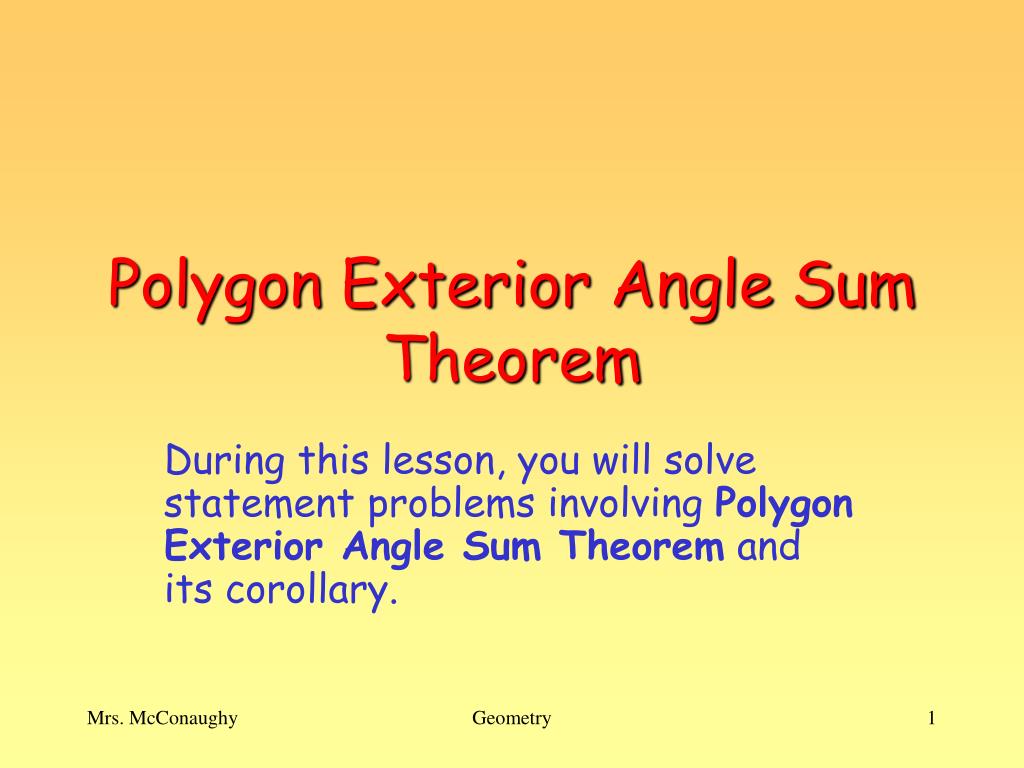PPT - Polygon Exterior Angle Sum Theorem PowerPoint Presentation, free ...