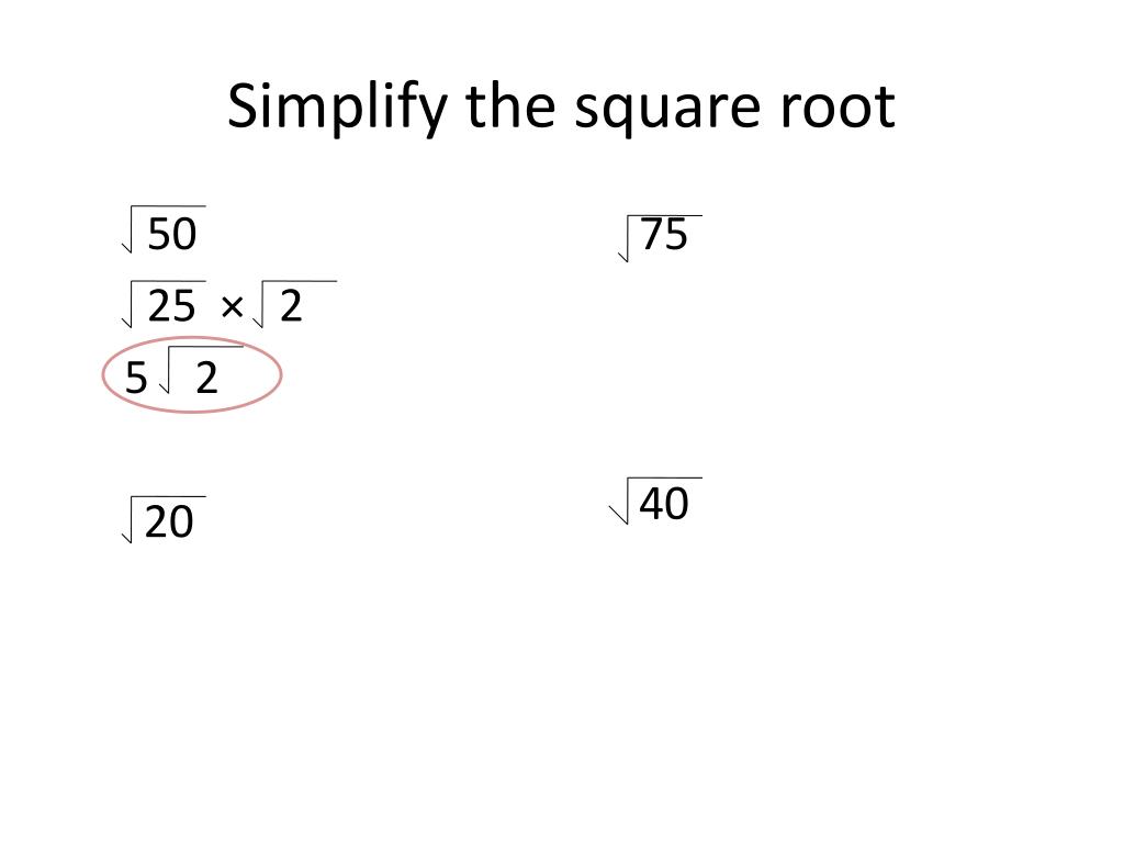 PPT - Simplify the square root PowerPoint Presentation, free download ...
