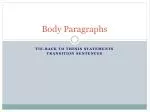 PPT - Body Paragraphs PowerPoint Presentation, free download - ID:2465706