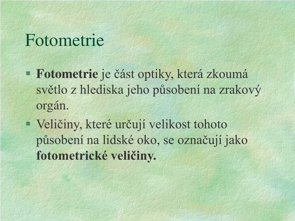 PPT - Fotometrie PowerPoint Presentation, free download - ID:5660596