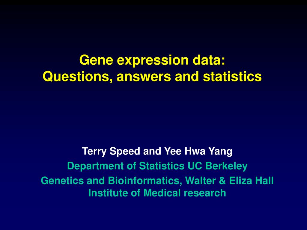 PPT - Gene expression data: Questions, answers and statistics ...